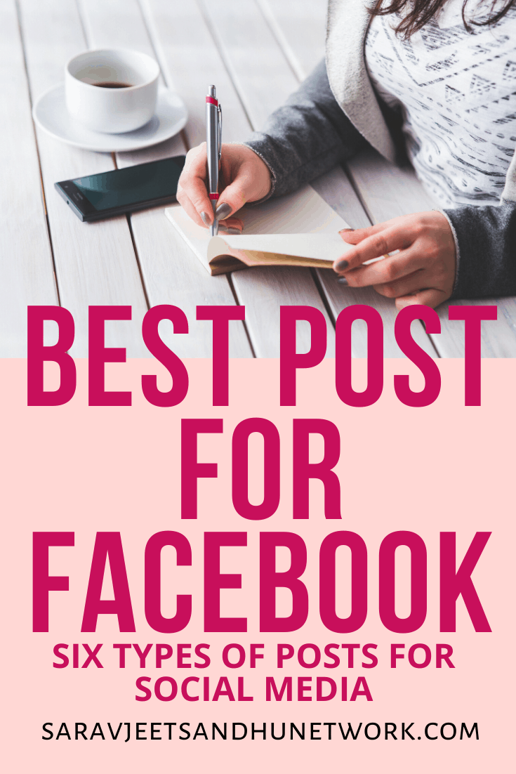 Best Post For Facebook | Six Types of Posts For Social Media